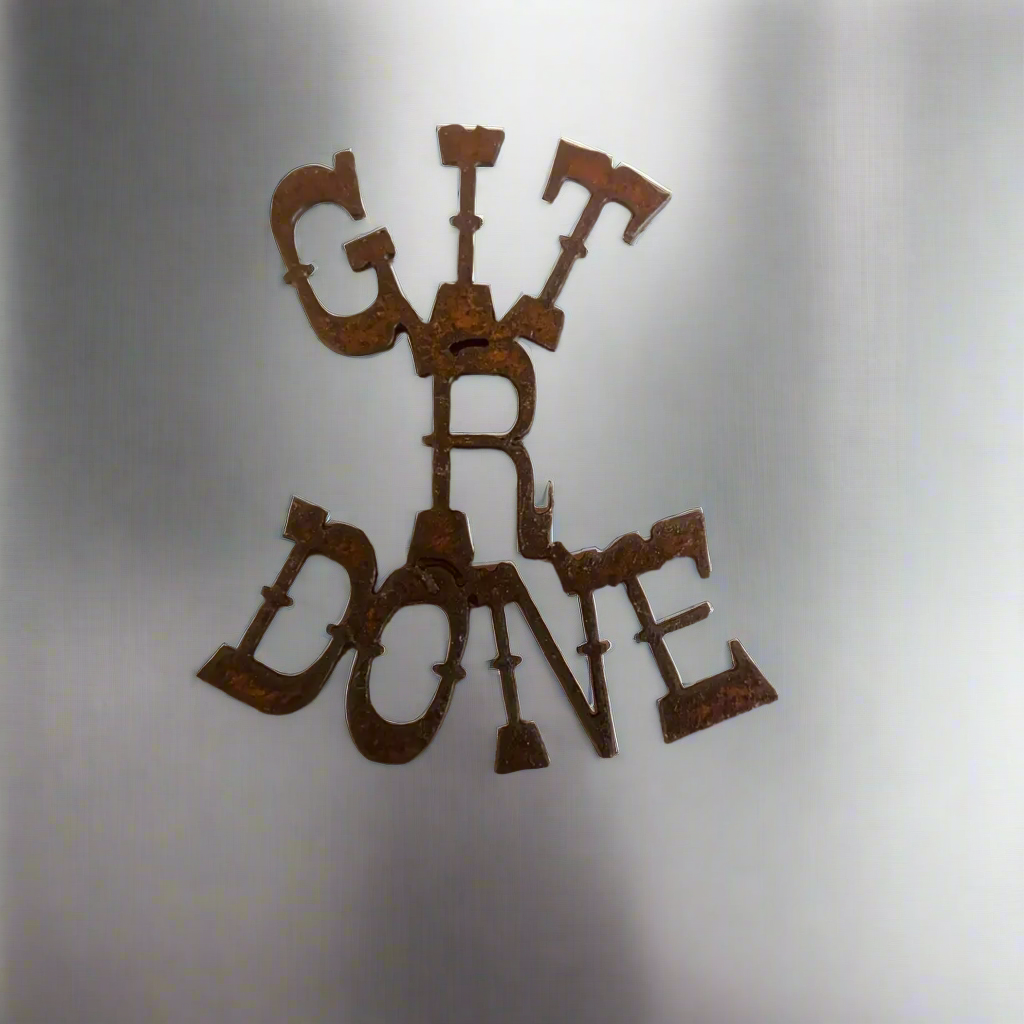 Git R Done Magnet – Universal Ironworks USA