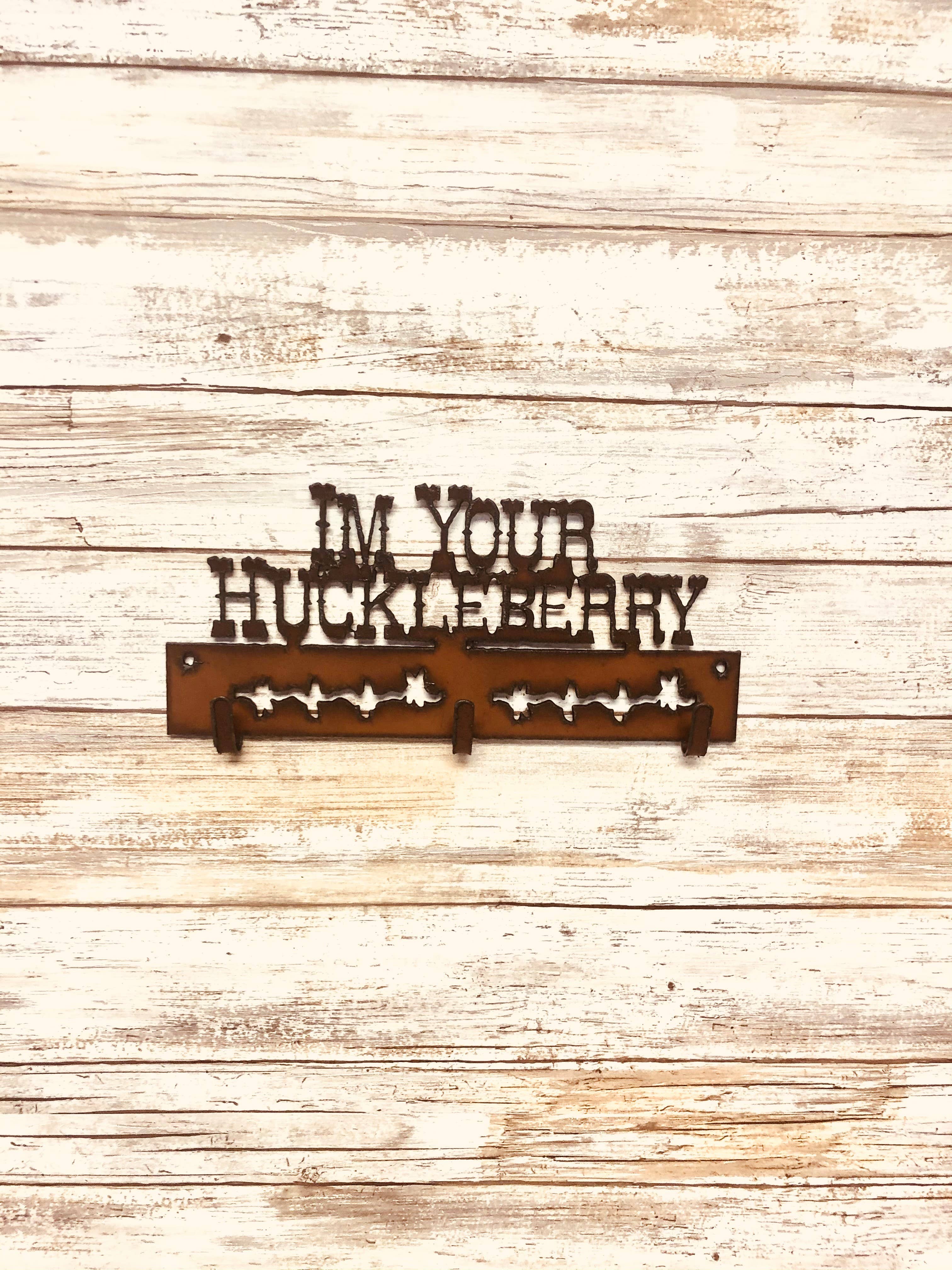 I'm Your Huckleberry Triple Key Hook – Universal Ironworks USA