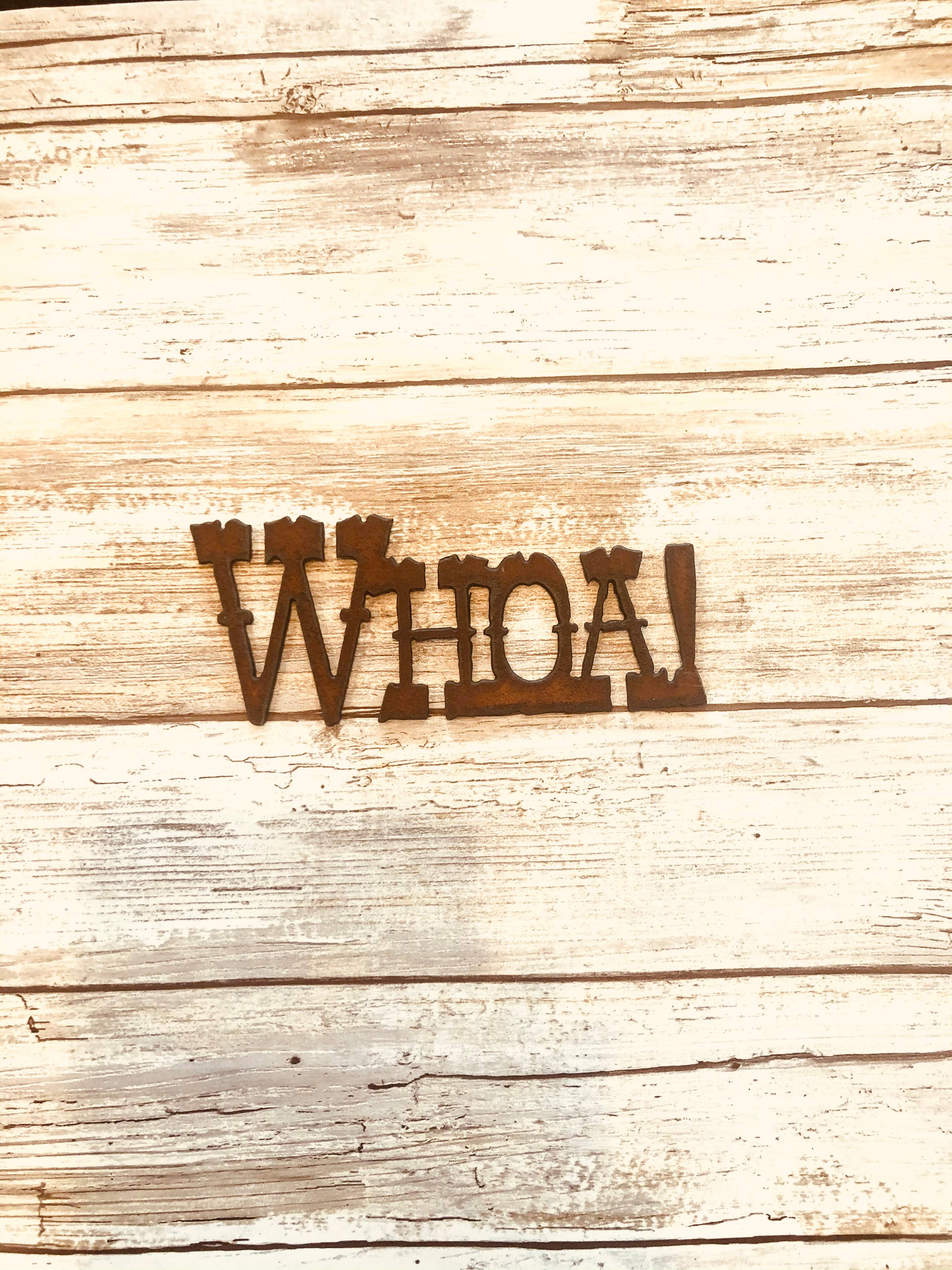 Whoa Word Western Magnet – Universal Ironworks USA